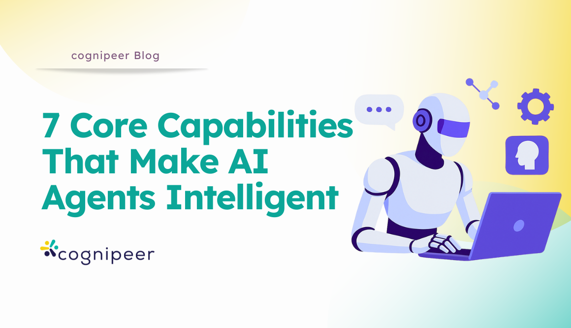 Top 7 Capabilities That Make AI Agents Intelligent